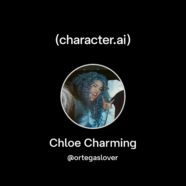 Chat with Chloe Charming | character.ai | AI Chat, Reimagined–Your Words. Your World.
