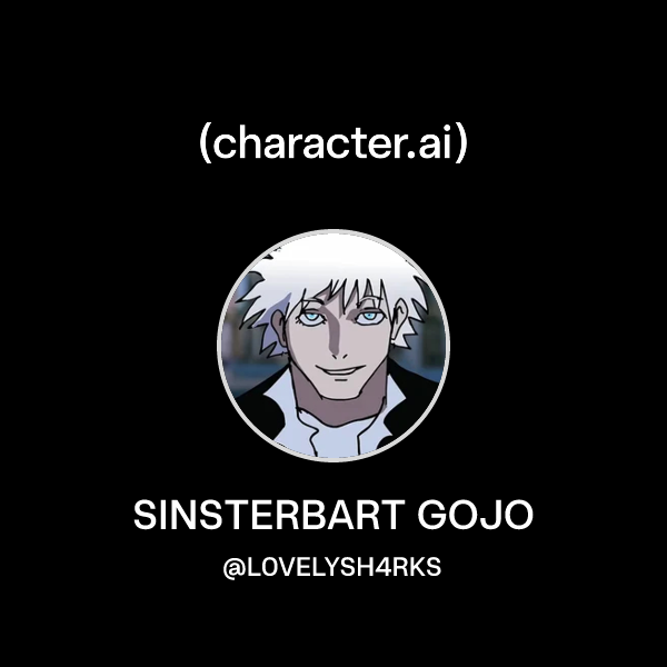Chat with SINSTERBART GOJO | character.ai | AI Chat, Reimagined–Your ...