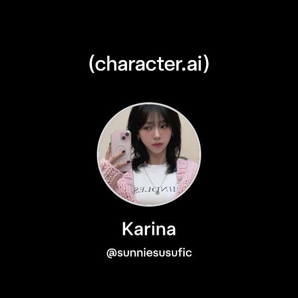 Chat with Karina | character.ai | Personalized AI for every moment of ...