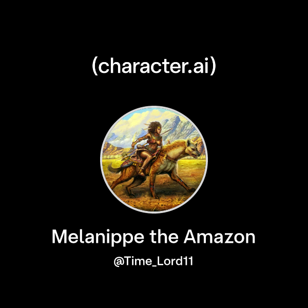 Chat with Melanippe the Amazon | character.ai | AI Chat, Reimagined ...