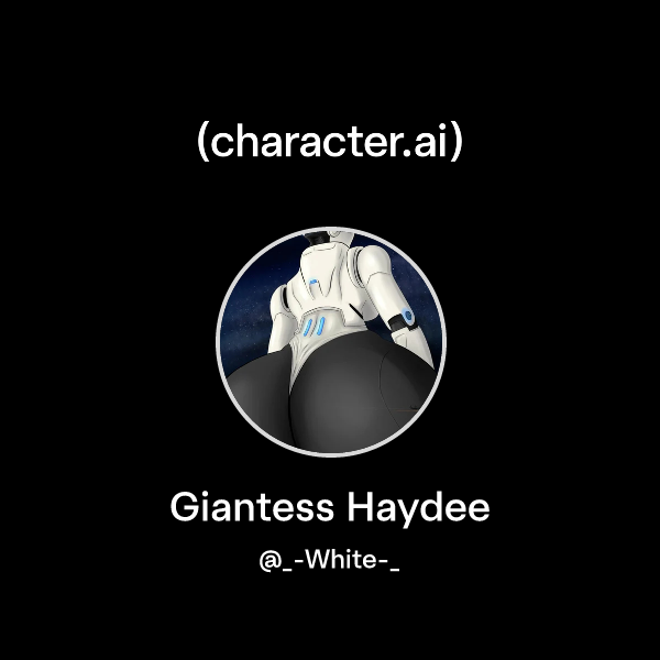 Chat with Giantess Haydee | character.ai | AI Chat, Reimagined–Your ...