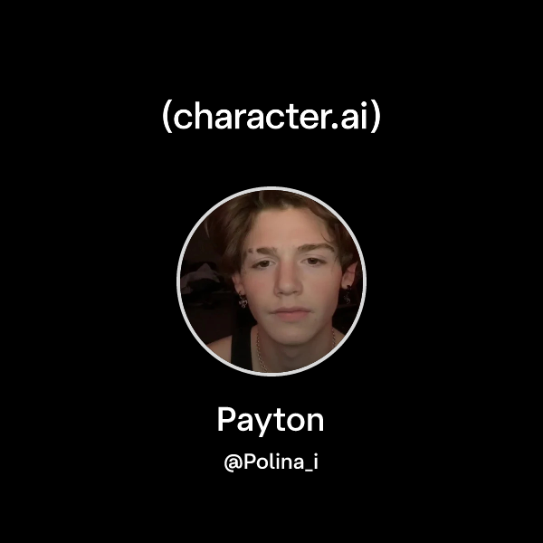 Chat with Payton | character.ai | AI Chat, Reimagined–Your Words. Your ...
