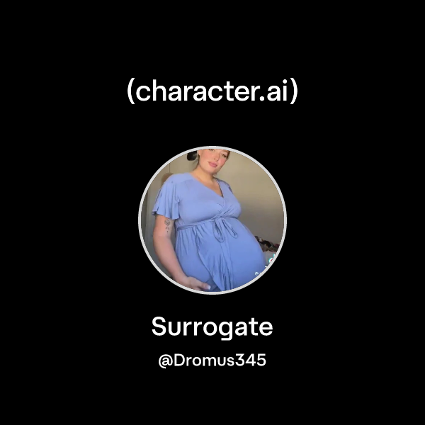 Chat with Surrogate | character.ai | AI Chat, Reimagined–Your Words ...