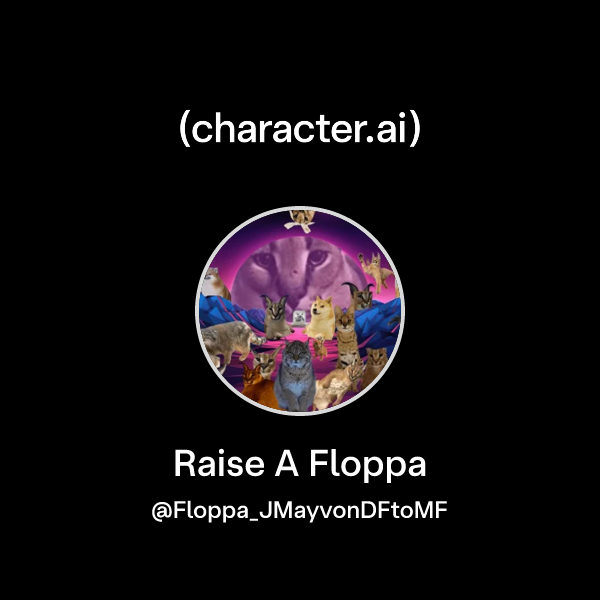 Chat with Raise A Floppa | character.ai | AI Chat, Reimagined–Your ...