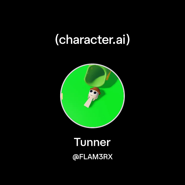 Chat with Tunner | character.ai | AI Chat, Reimagined–Your Words. Your ...