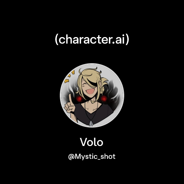 Chat with Volo | character.ai | AI Chat, Reimagined–Your Words. Your World.