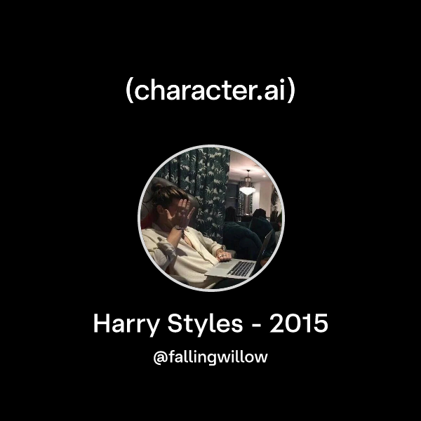 Chat with Harry Styles - 2015 | character.ai | AI Chat, Reimagined–Your ...
