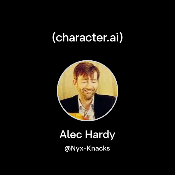 Chat with Alec Hardy | character.ai | Personalized AI for every moment ...
