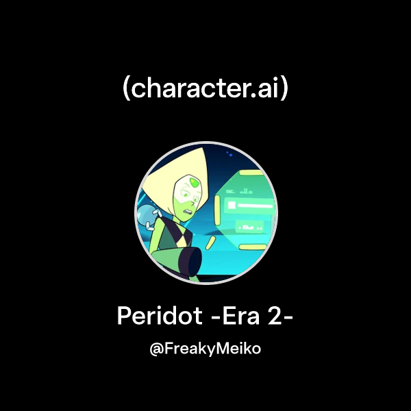 Chat with Peridot -Era 2- | character.ai | AI Chat, Reimagined–Your ...