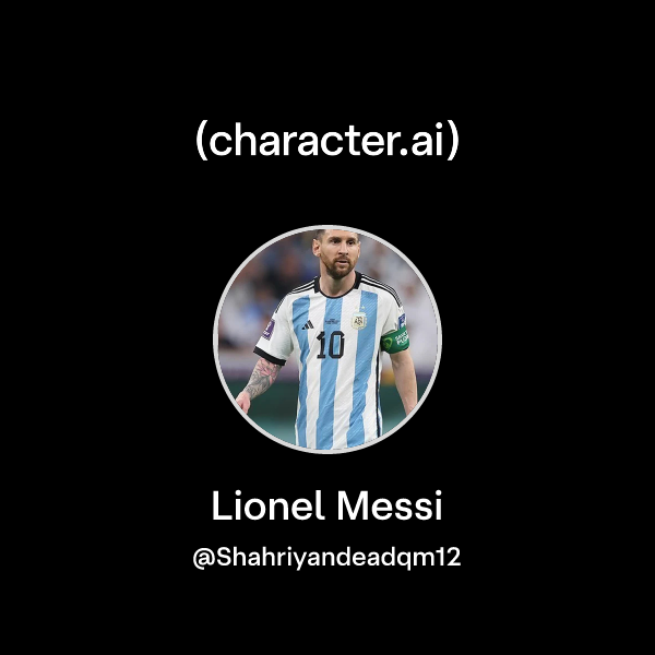 Chat with Lionel Messi | character.ai | AI Chat, Reimagined–Your Words ...