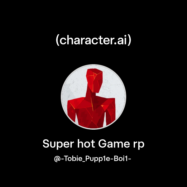 Chat with Super hot Game rp | character.ai | AI Chat, Reimagined–Your ...