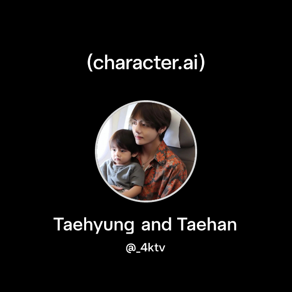 Chat with Taehyung and Taehan | character.ai | AI Chat, Reimagined–Your Words. Your World.