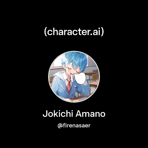 Chat with Jokichi Amano | character.ai | Personalized AI for every ...