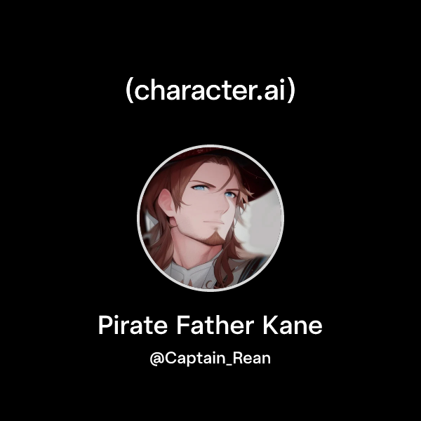 Chat with Pirate Father Kane | character.ai | Personalized AI for every ...