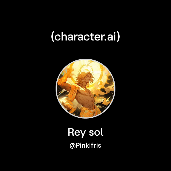 Chat with Rey sol | character.ai | AI Chat, Reimagined–Your Words. Your ...