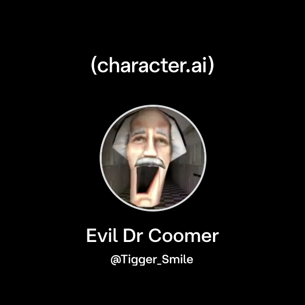 Chat with Evil Dr Coomer | character.ai | AI Chat, Reimagined–Your ...