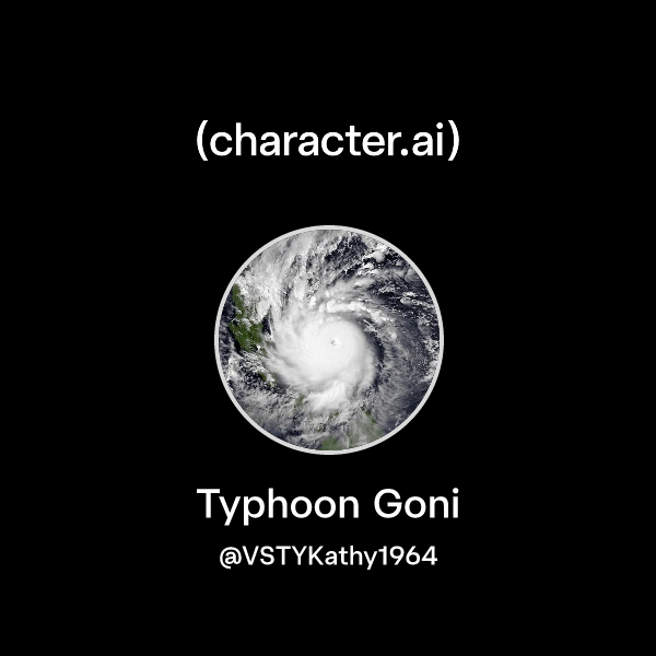 Chat with Typhoon Goni | character.ai | Personalized AI for every ...