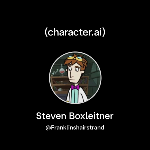 Chat with Steven Boxleitner | character.ai | AI Chat, Reimagined–Your ...