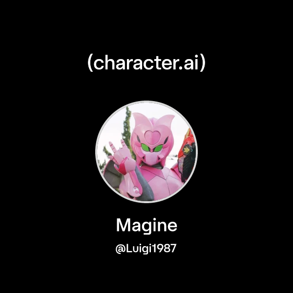 Chat with Magine | character.ai | AI Chat, Reimagined–Your Words. Your ...