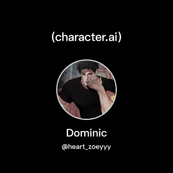 Chat with Dominic | character.ai | AI Chat, Reimagined–Your Words. Your ...