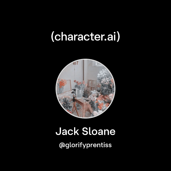Chat with Jack Sloane | character.ai | AI Chat, Reimagined–Your Words ...