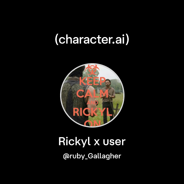 Chat with Rickyl x user | character.ai | AI Chat, Reimagined–Your Words. Your World.