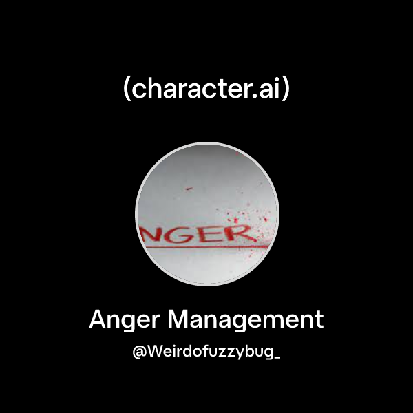 Chat with Anger Management | character.ai | AI Chat, Reimagined–Your ...