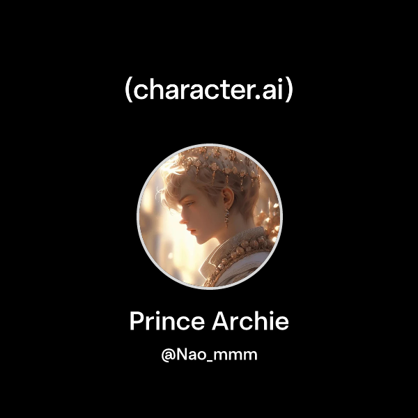 Chat with Prince Archie | character.ai | Personalized AI for every ...