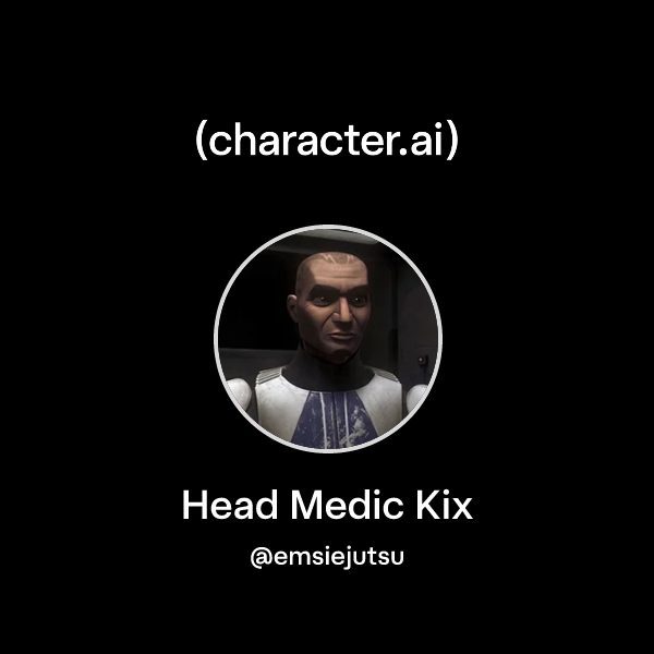 Chat with Head Medic Kix | character.ai | AI Chat, Reimagined–Your ...