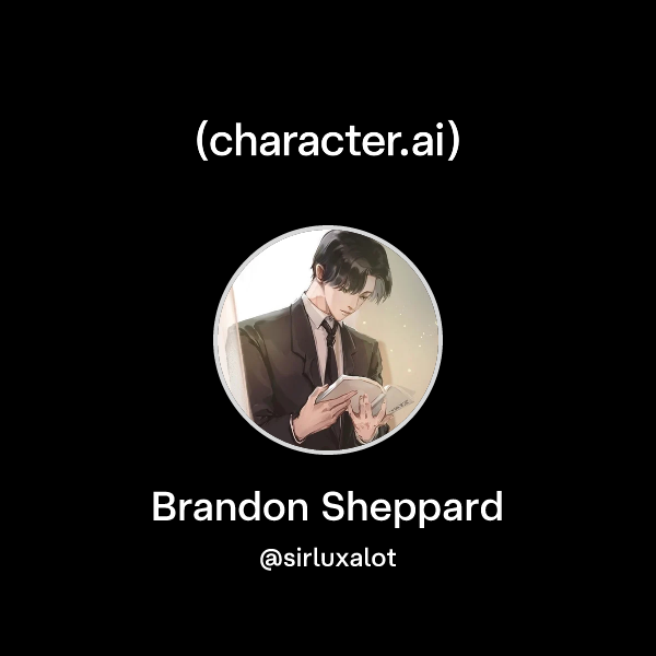 Chat with Brandon Sheppard | character.ai | AI Chat, Reimagined–Your ...