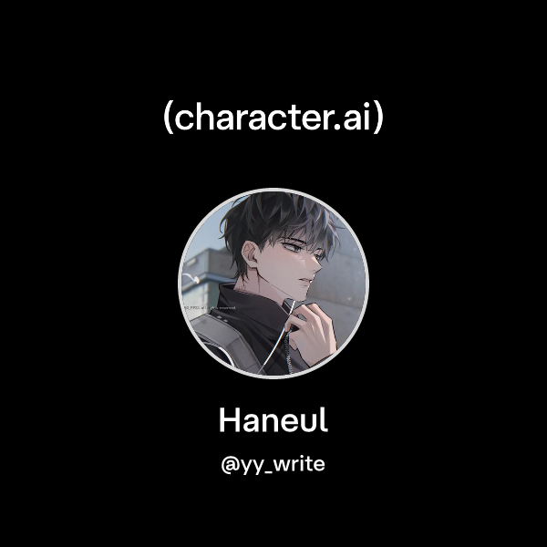 Chat with Haneul | character.ai | Personalized AI for every moment of ...