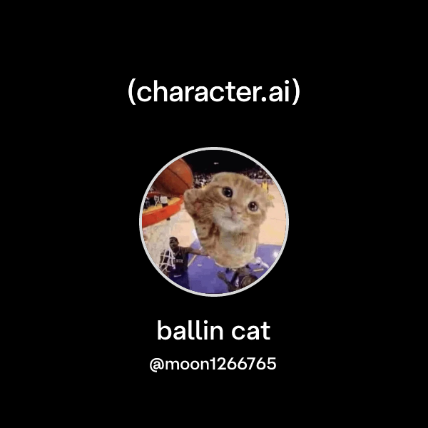 Chat with ballin cat | character.ai | AI Chat, Reimagined–Your Words ...