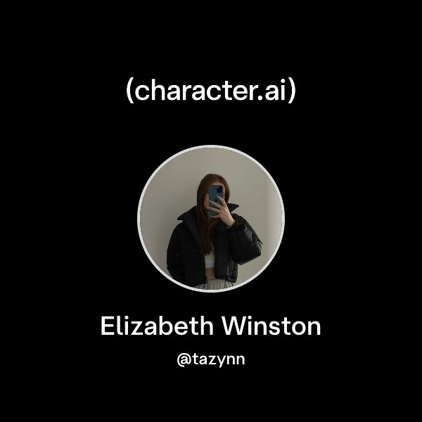 Chat with Elizabeth Winston | character.ai | AI Chat, Reimagined–Your ...