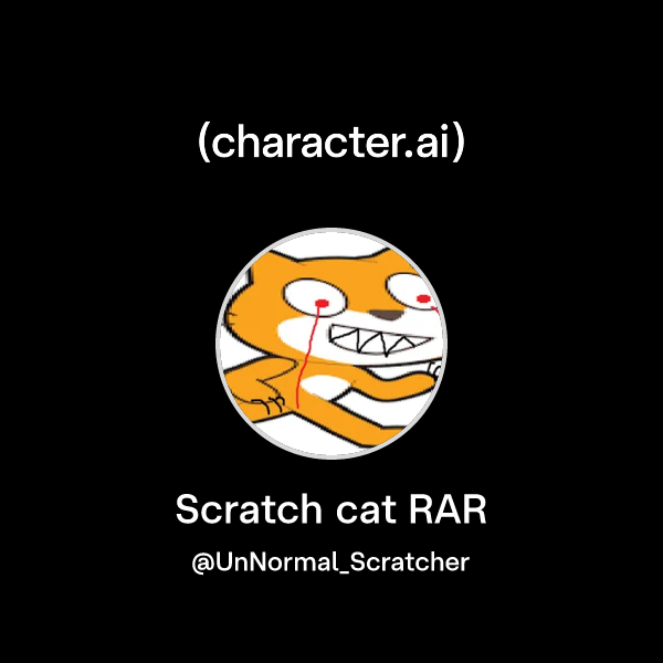 Chat with Scratch cat RAR | character.ai | Personalized AI for every ...