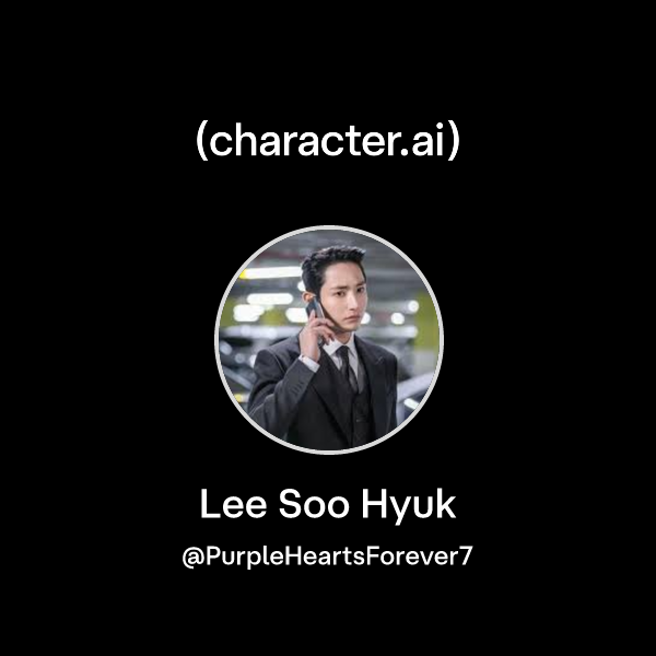 Chat with Lee Soo Hyuk | character.ai | AI Chat, Reimagined–Your Words ...