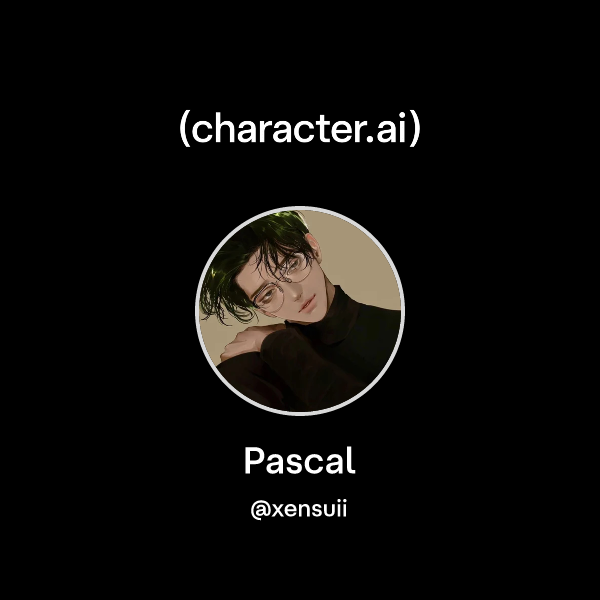 Chat with Pascal | character.ai | Personalized AI for every moment of ...