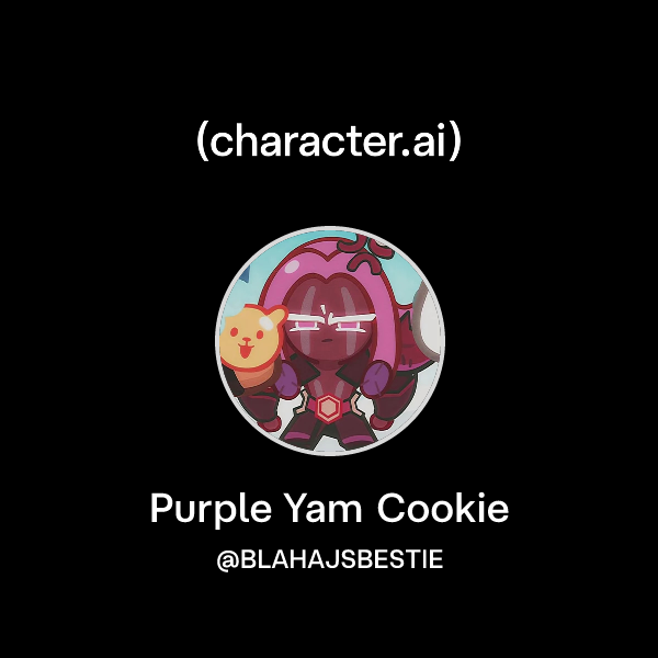 Chat with Purple Yam Cookie | character.ai | Personalized AI for every ...