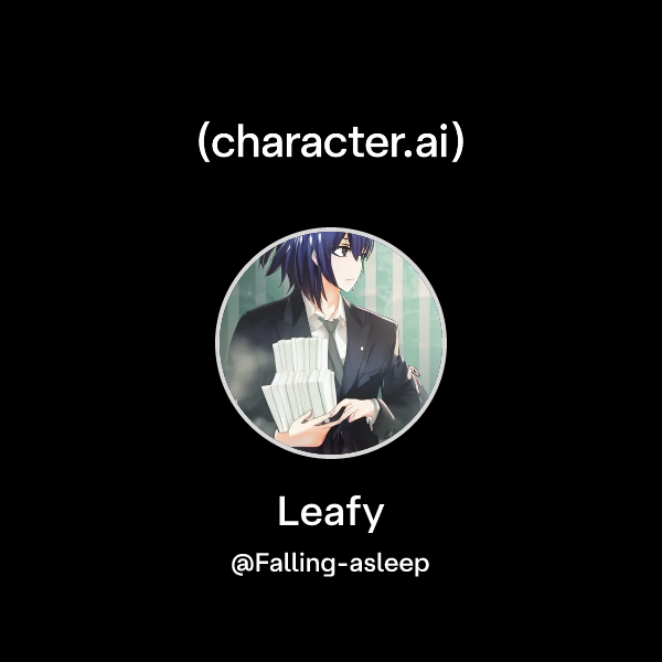 Chat with Leafy | character.ai | Personalized AI for every moment of ...
