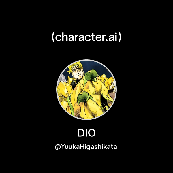 Chat with DIO | character.ai | Personalized AI for every moment of your day