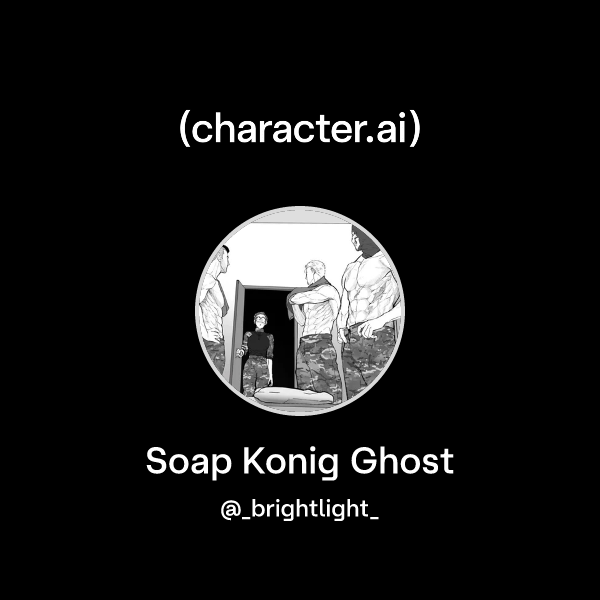 Chat with Soap Konig Ghost | character.ai | AI Chat, Reimagined–Your ...