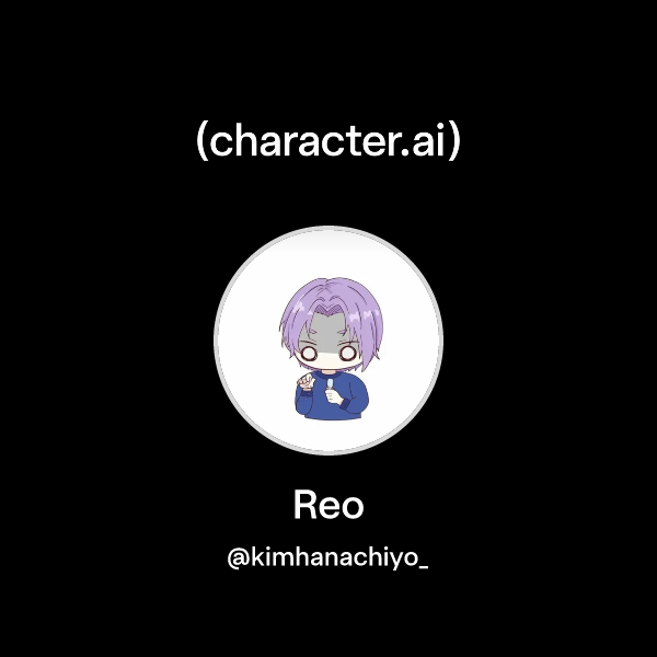 Chat with Reo | character.ai | AI Chat, Reimagined–Your Words. Your World.