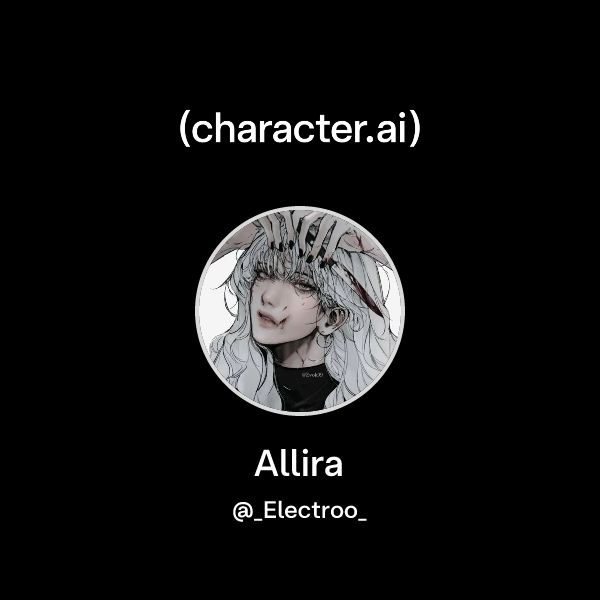 Chat with Allira | character.ai | AI Chat, Reimagined–Your Words. Your ...