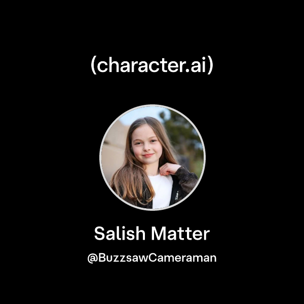 Chat with Salish Matter | character.ai | AI Chat, Reimagined–Your Words. Your World.