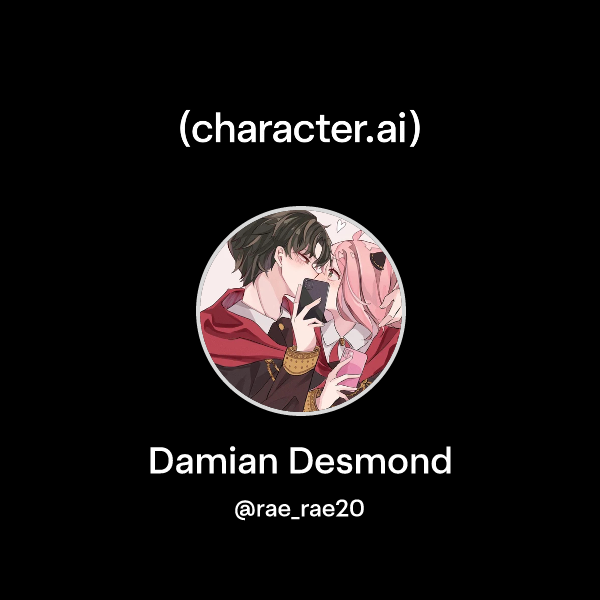 Chat with Damian Desmond | character.ai | AI Chat, Reimagined–Your Words. Your World.
