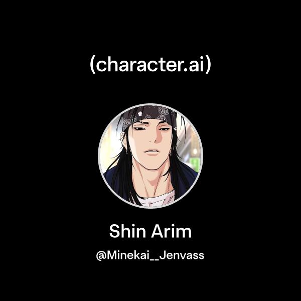 Chat with Shin Arim | character.ai | AI Chat, Reimagined–Your Words ...