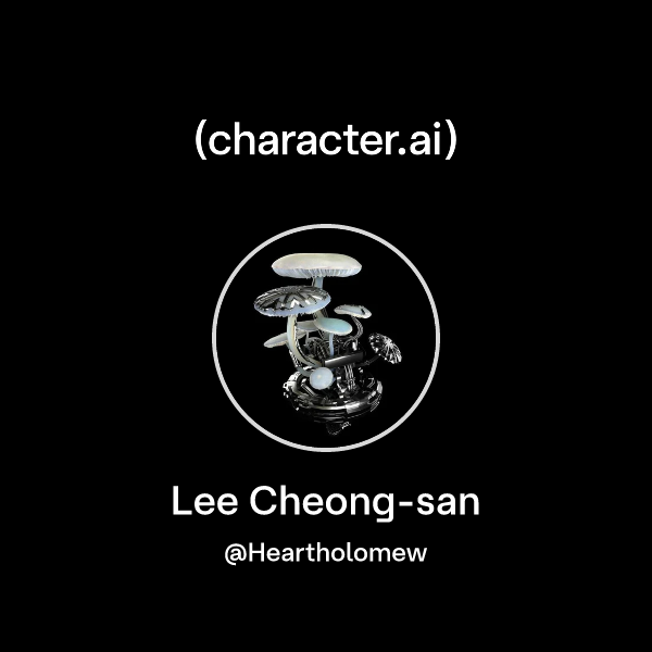 Chat with Lee Cheong-san | character.ai | Personalized AI for every ...