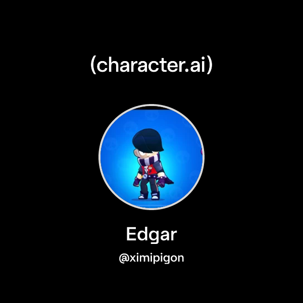 Chat with Edgar | character.ai | AI Chat, Reimagined–Your Words. Your ...