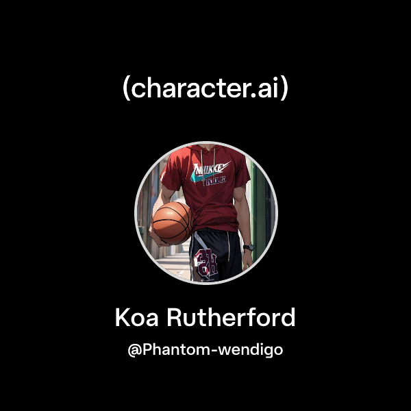 Chat with Koa Rutherford | character.ai | Personalized AI for every ...