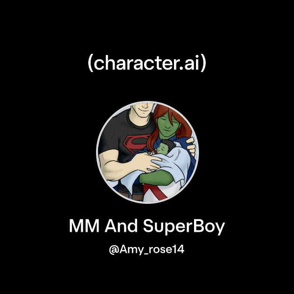 Chat with MM And SuperBoy | character.ai | AI Chat, Reimagined–Your ...