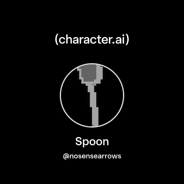 Chat with Spoon | character.ai | Personalized AI for every moment of ...